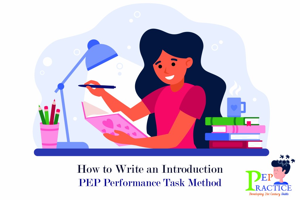 How to Write an Introduction: PEP Performance Task method – PEP