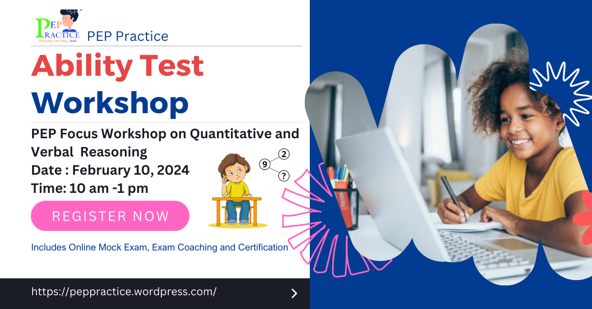 PEP Ability Test Workshop – PEP